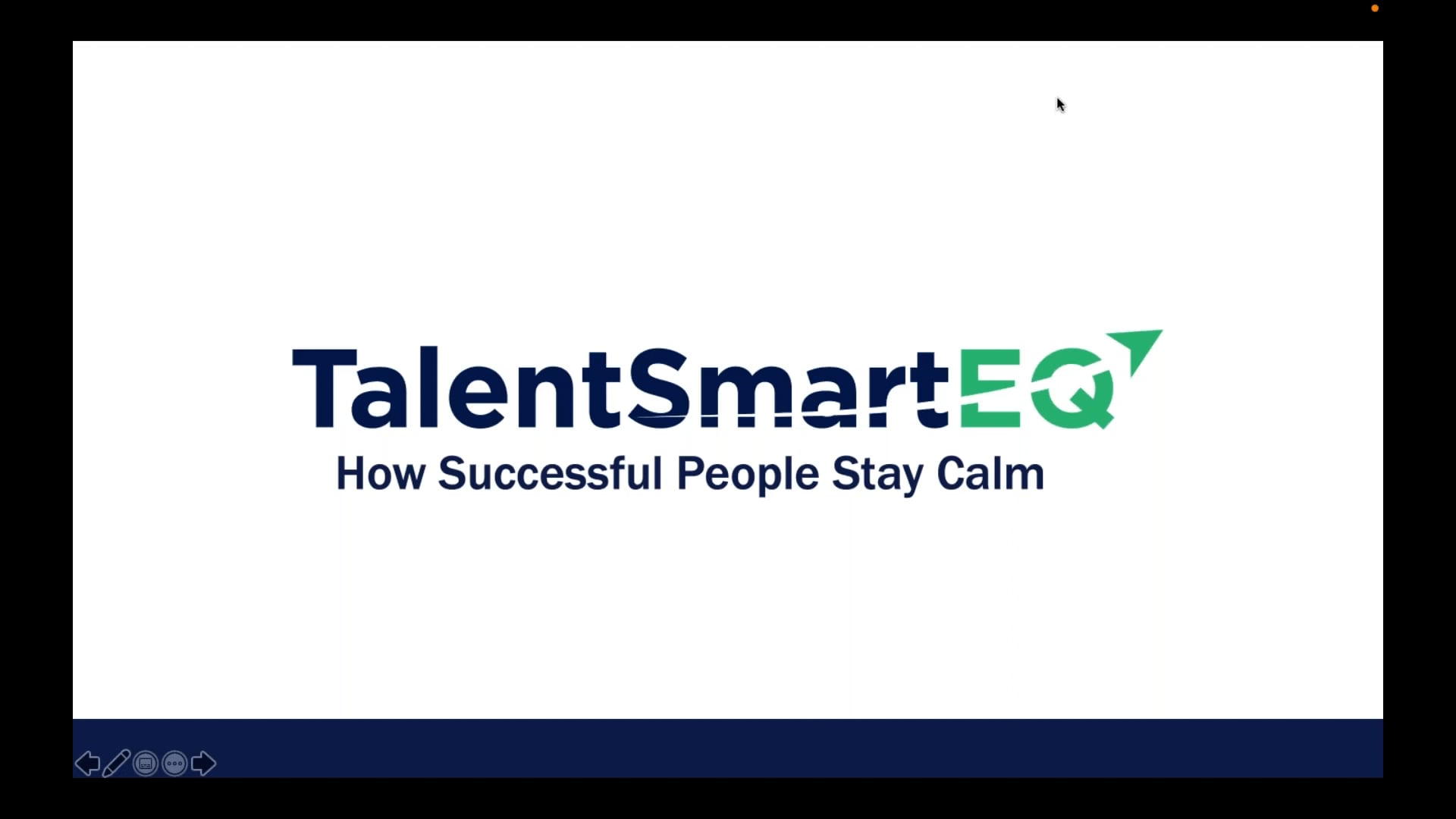 How Successful People Stay Calm - TalentSmartEQ - Emotional ...