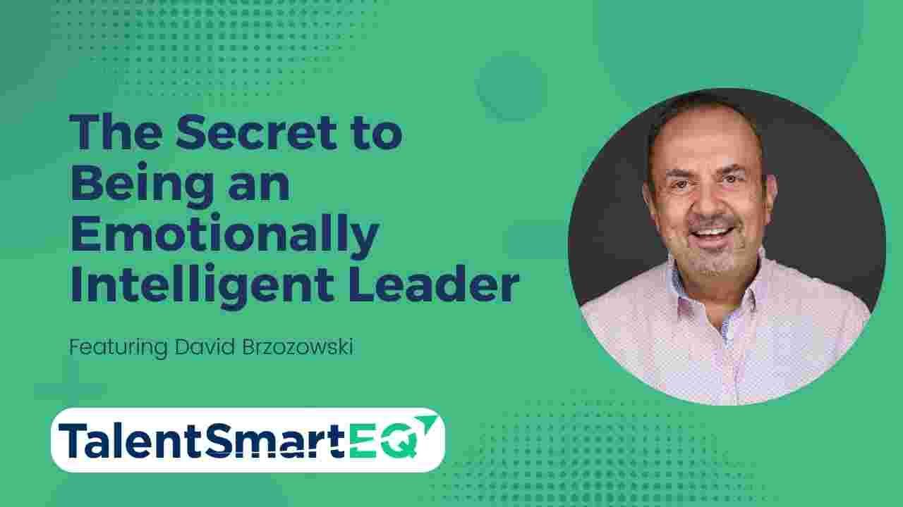 What's the Secret to being an Emotionally Intelligent Leader ...